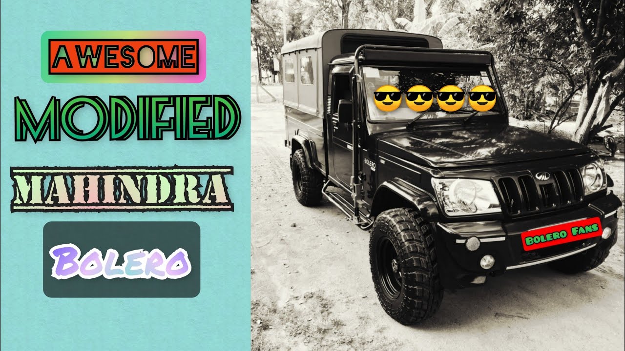Top 10 Modified Mahindra Bolero@BOLEROFANS - YouTube