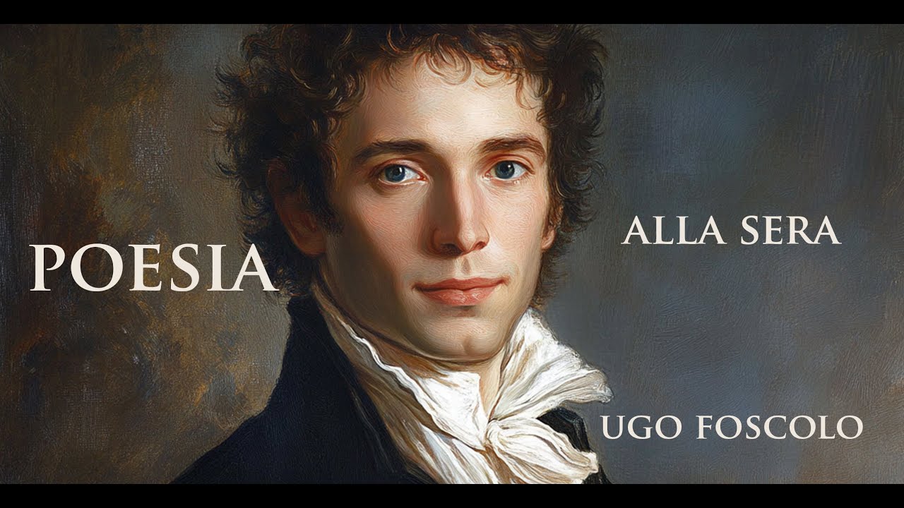 Ugo Foscolo - Alla sera - YouTube