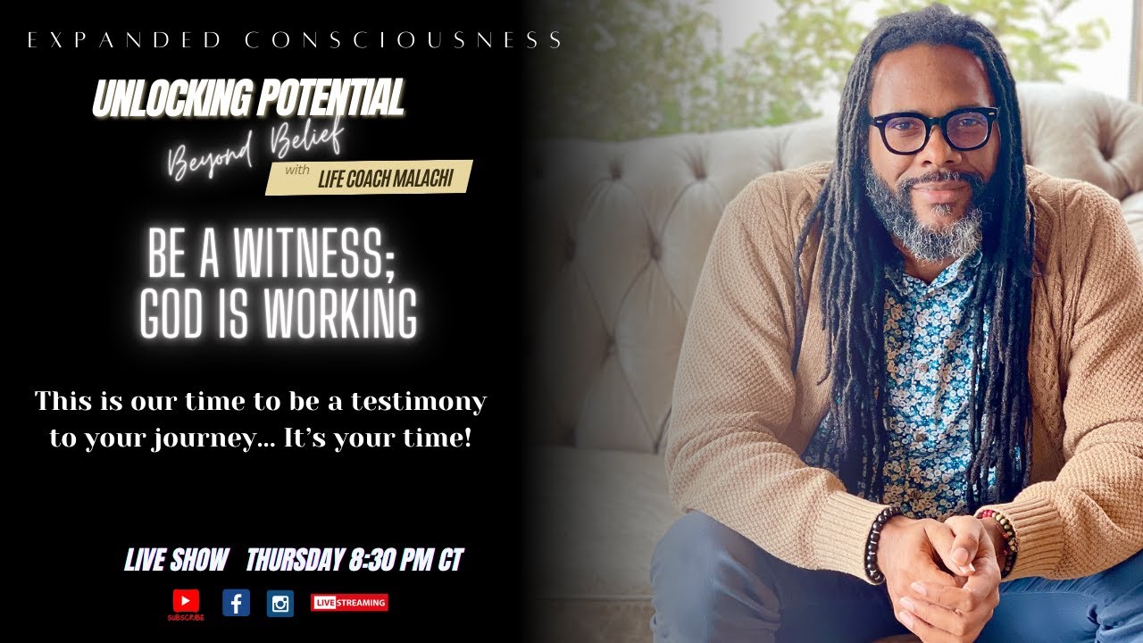 Be A Witness; God is Working - YouTube