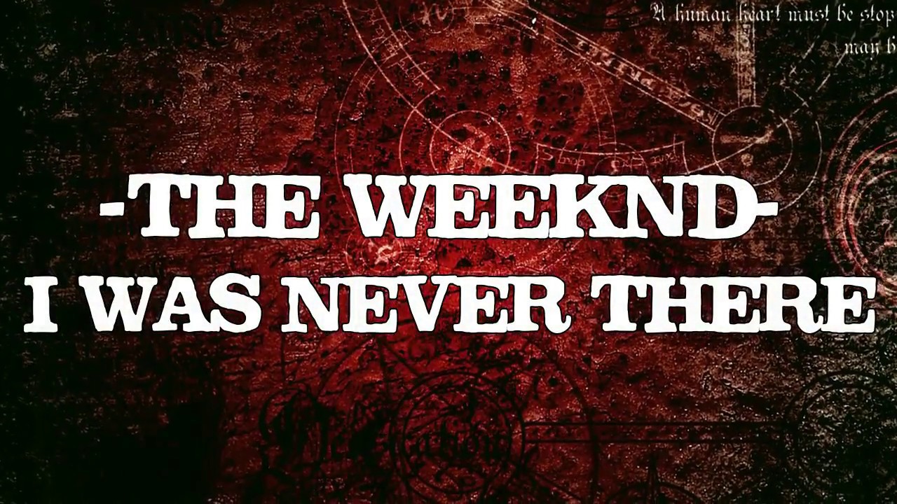 The Weeknd - I Was Never There feat. Gesaffelstein (Karaoke Version ...