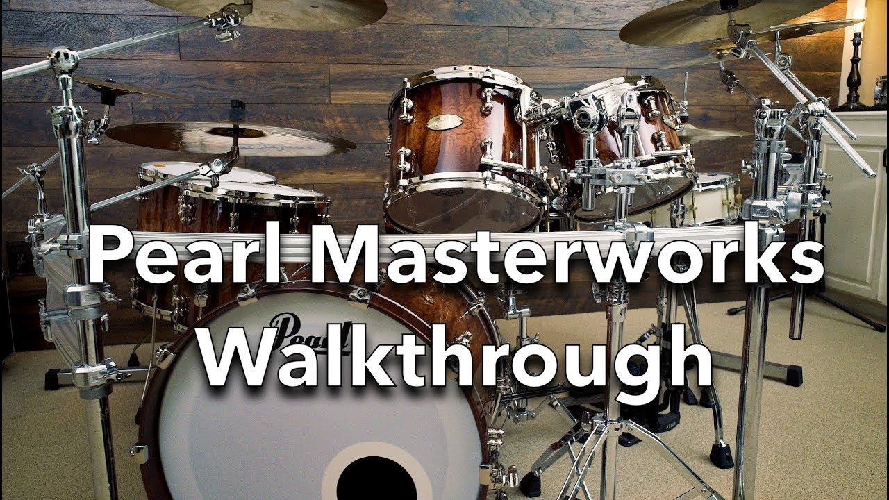 Pearl Masterworks Kit Walkthrough - MeDrumNow - YouTube
