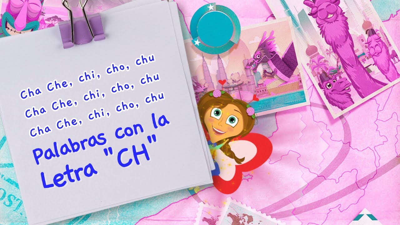Letra CH- Aprendiendo a leer PALABRAS con cha, che, chi, cho, chu - YouTube