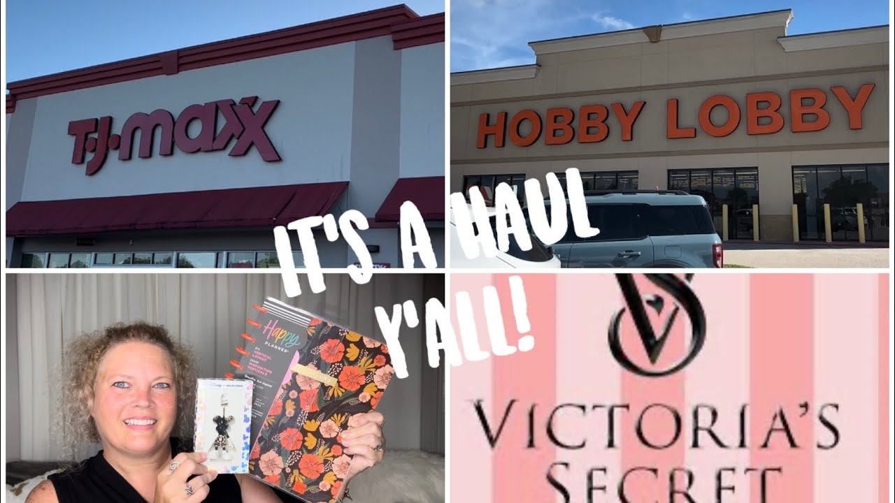 It's a Haul Y'all: TJ Maxx, Hobby Lobby, King Dollar & Victoria's ...