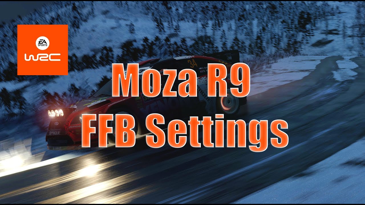 EA WRC Moza R9 FFB settings. - YouTube
