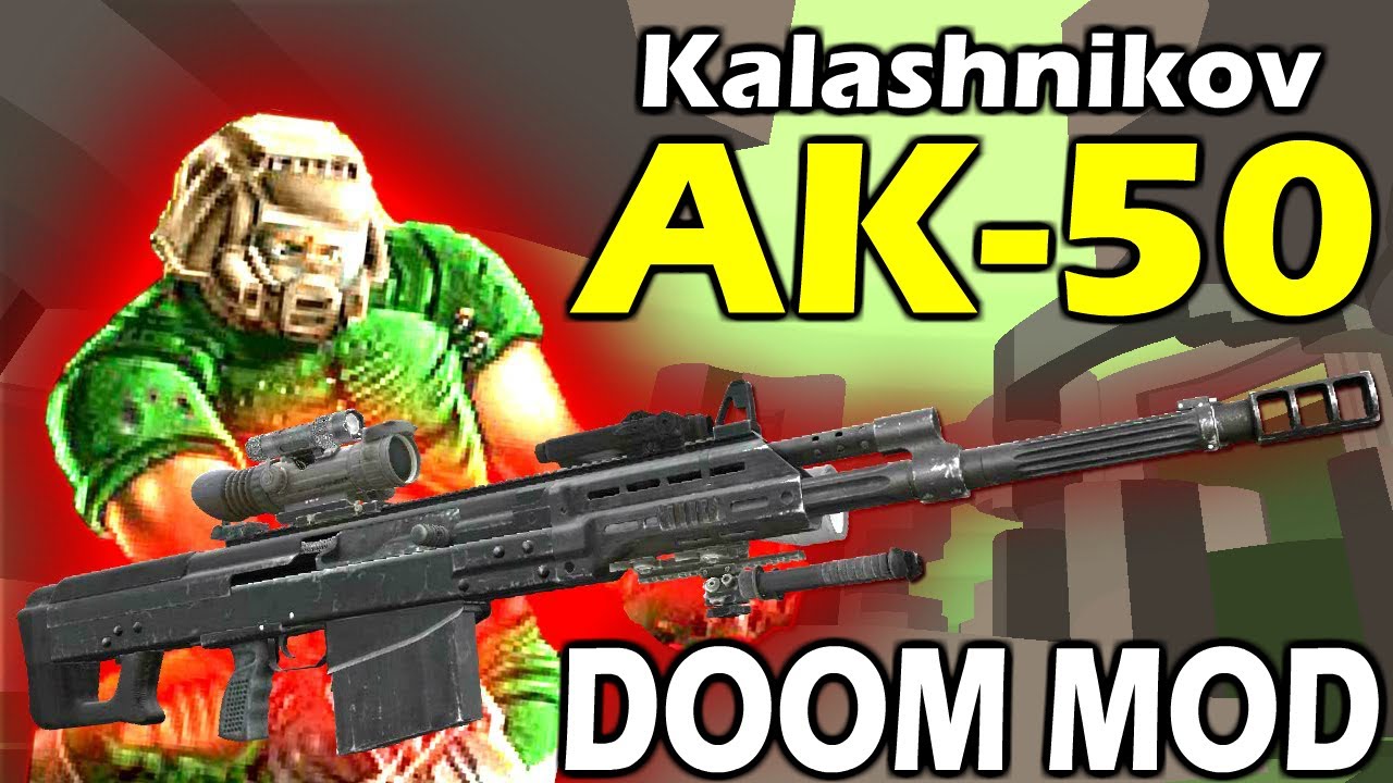 AK50 rifle in DOOM | DOOM(1993) WEAPON MOD | CALL OF DOOM:TARKOV ...
