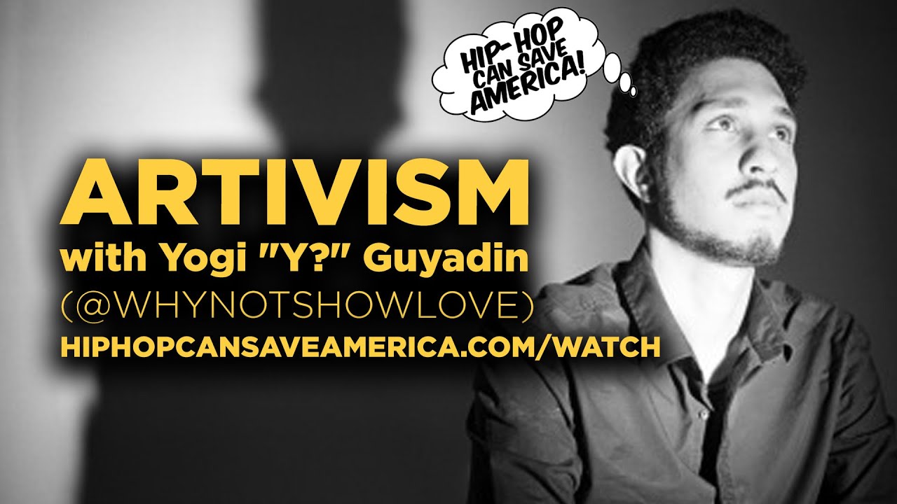 Music & Message: Y?'s Blueprint for Activism Through Art, Music and Hip ...