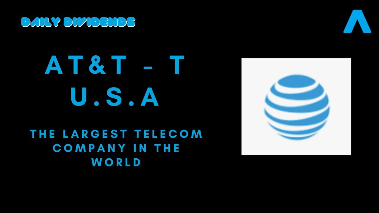 AT&T - T - U.S.A - The World's Largest Telecom Company & America's ...