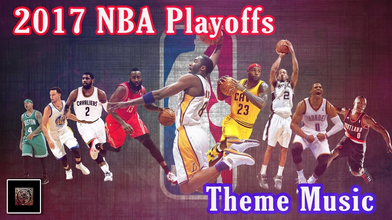 2017 NBA PLAYOFFS THEME MUSIC | KOBE EDITION | Prod. by Professor O ...