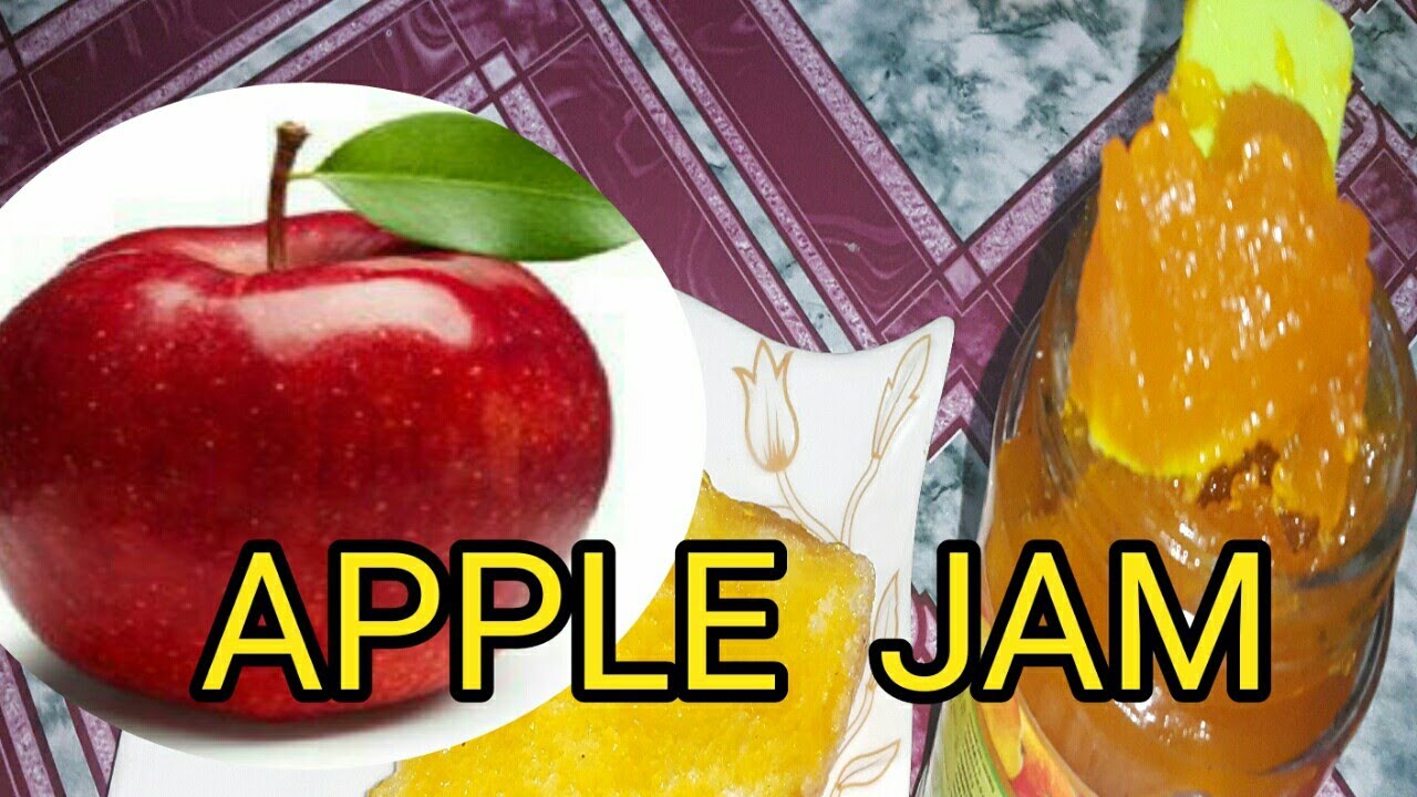 Apple Jam Recipe|How to Make Apple Jam|homemade Apple Jam|Abeera Food ...