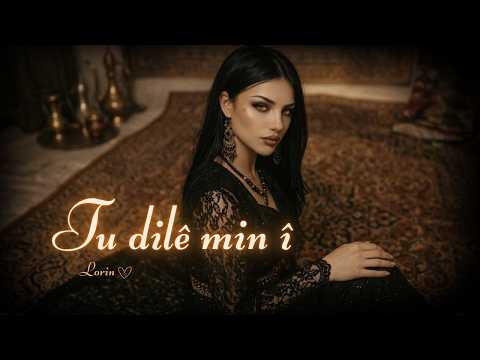 Lorin – Tu Dilê Min Î (Official Music Video) | 2026