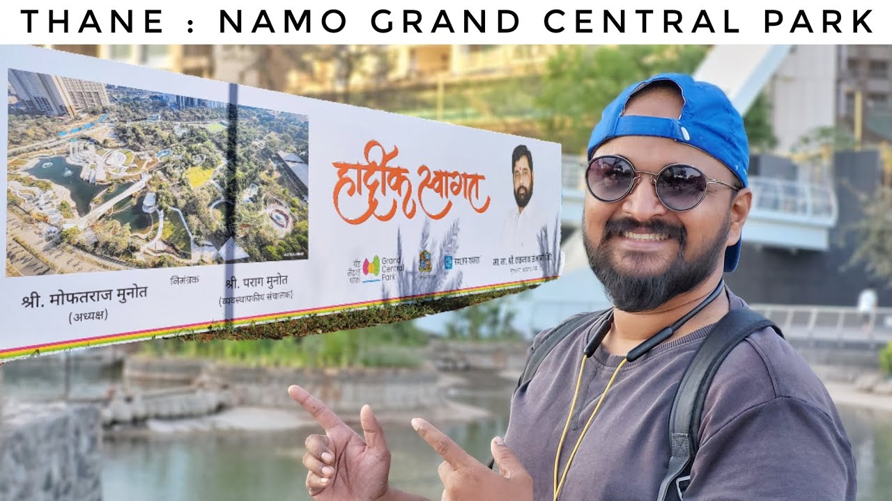 EXPLORING NEW PARK OF THANE : GRAND CENTRAL PARK 🔥🫰🏻😍🤩 - YouTube