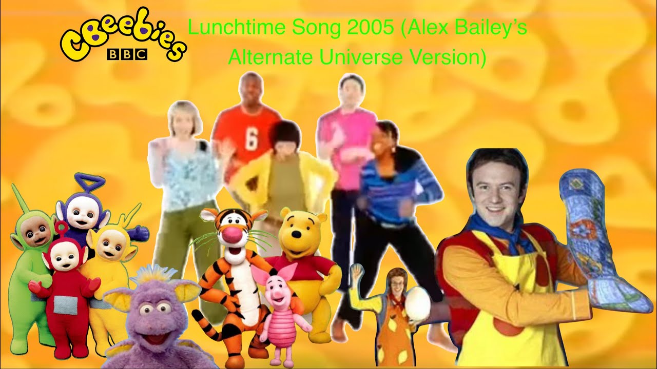 CBeebies Lunchtime Song Jan 2005-Mar 2006 (Alex’s Alternate Universe ...