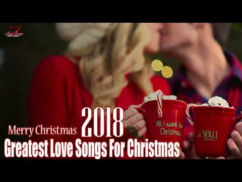 Noel Aşk Şarkıları Koleksiyonu Büyük Aşk Şarkıları Merry Christmas 2018