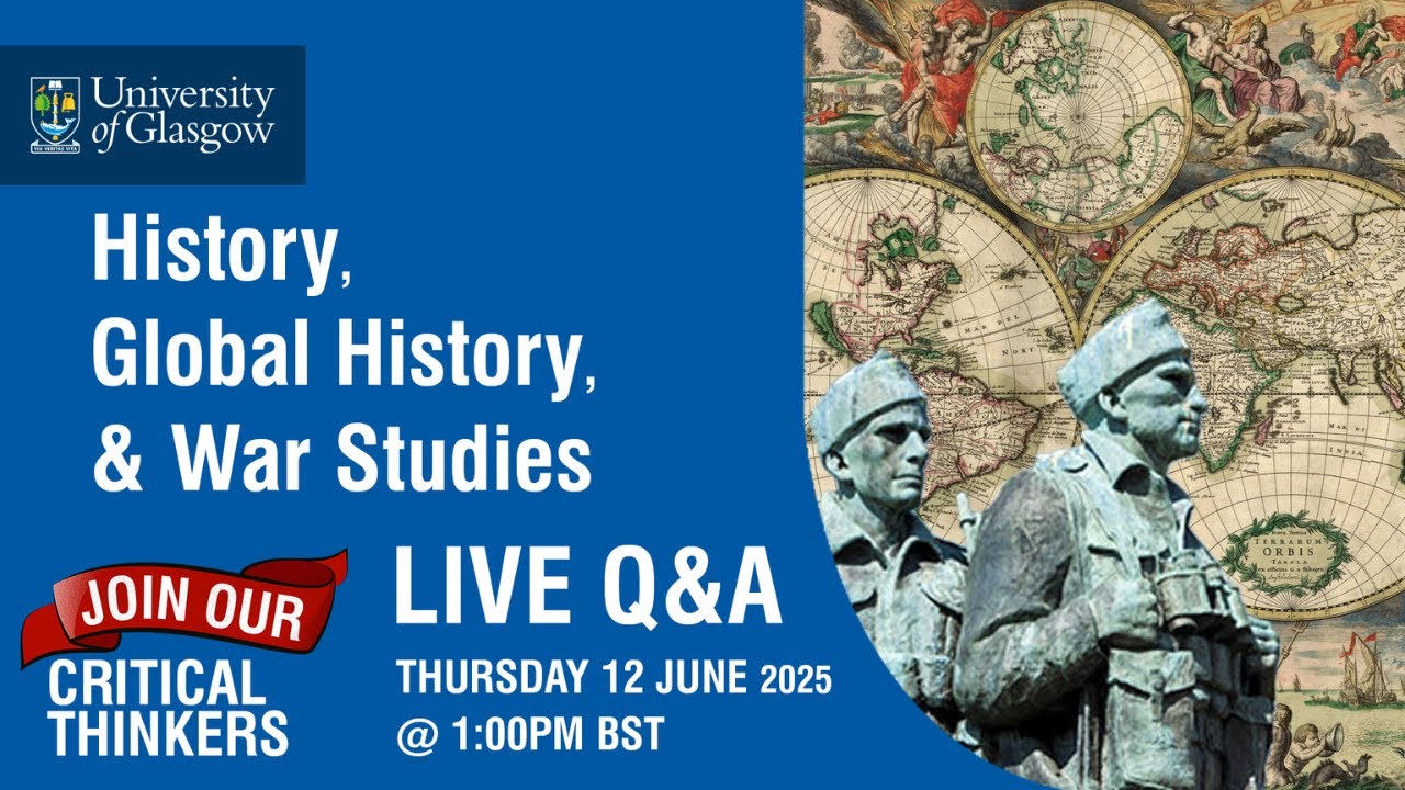 History, Global History & War Studies Postgraduate Programmes Live Q&A ...