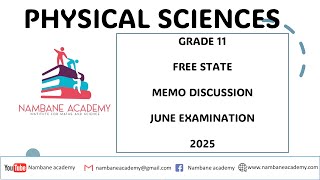 Physical Sciences Grade 12 June Exam 2025 P2 Memo Discussion Free State ...