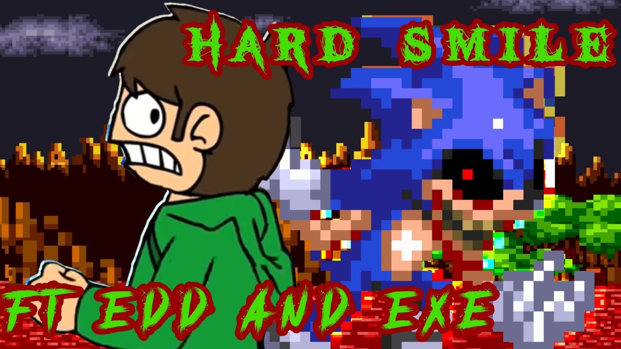 Edd-cutable File || Hard Smile Ft Edd and 2011x Exe sings it [FNF ...