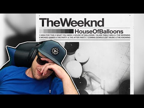 My First Time Hearing... The Weeknd - House Of Balloons (Trilogy pt1)