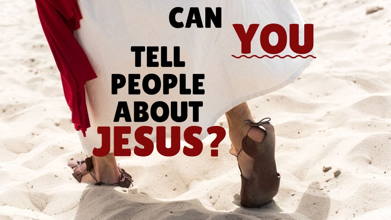 Can you tell people about Jesus - YouTube