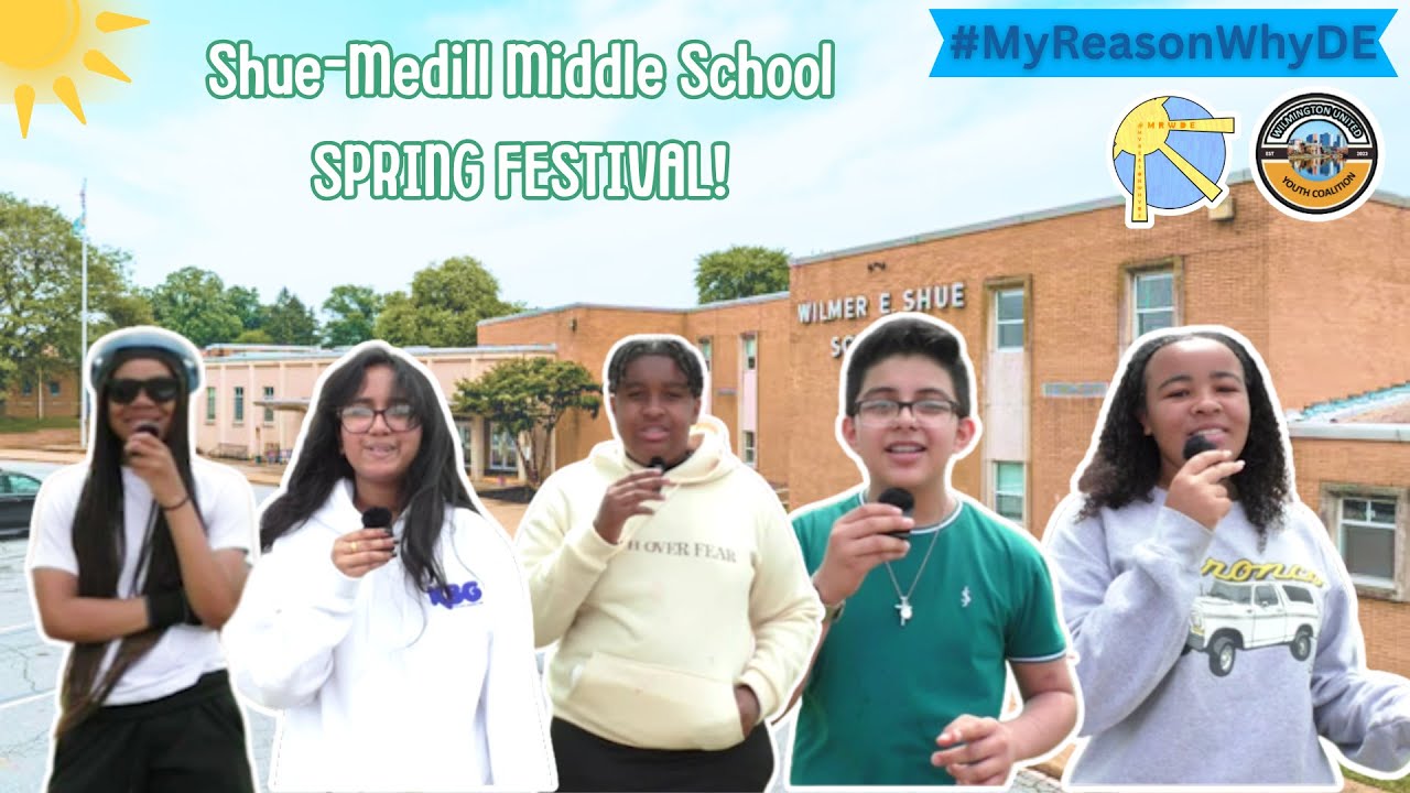 Shue-Medill Middle School Youth Sahre Their Reason Why | #MyReasonWhyDe ...
