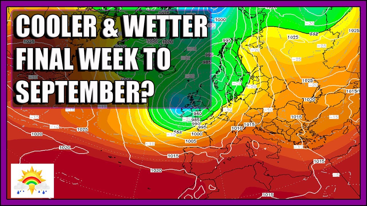 Ten Day Forecast: Cooler And Wetter Final Week To September? - YouTube