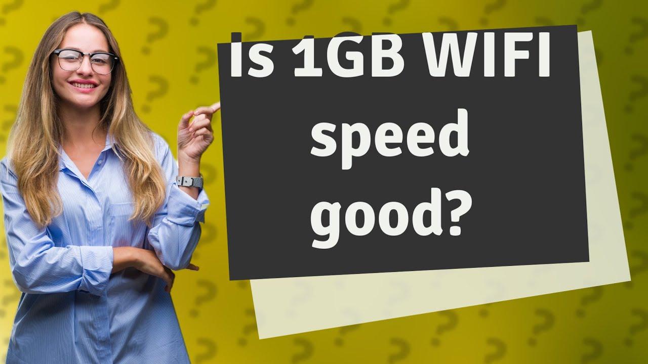 Is 1GB WIFI Speed Good YouTube is-1gb-wifi-speed-good-youtube