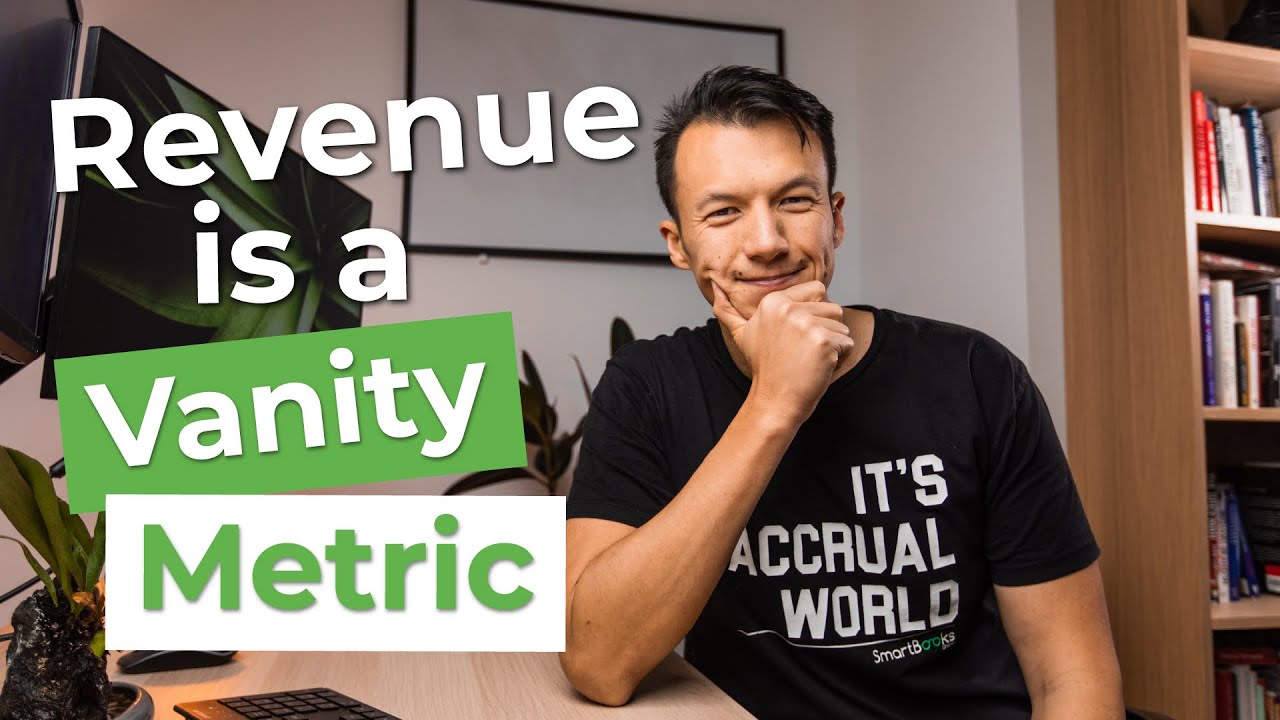 Revenue is a Vanity Metric - YouTube