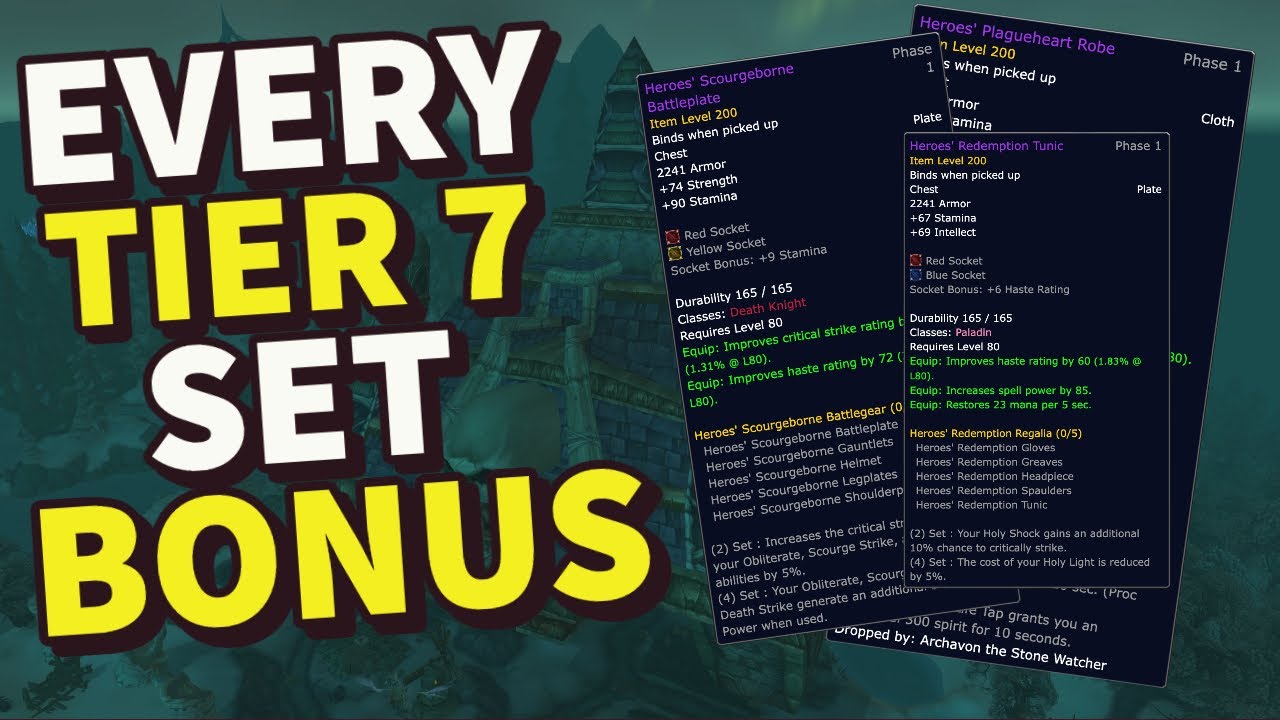 EVERY Tier 7 Set Bonus Phase 1 WOTLK YouTube every-tier-7-set-bonus-phase-1-wotlk-youtube