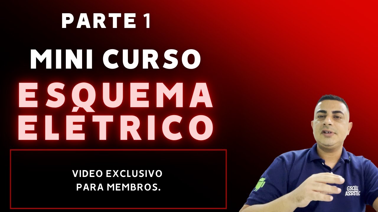 MINI CURSO ESQUEMA ELETRICO PARTE 1. EXCLUSIVO PARA MEMBROS. - YouTube