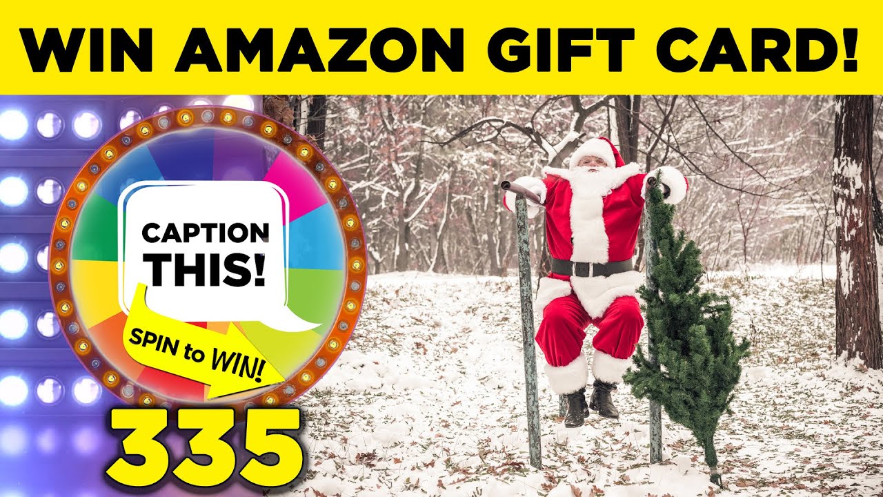 WIN Amazon Gift Card - Caption This & Spin to Win: Santa Workout # 335 ...