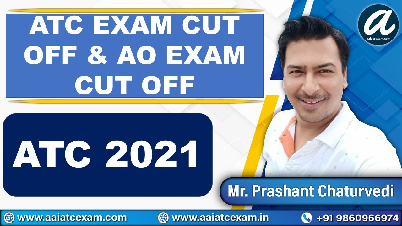 AAI ATC Cut Off 2021 & AAI AO Cut Off 2021: AAI ATC Exam Preparation ...