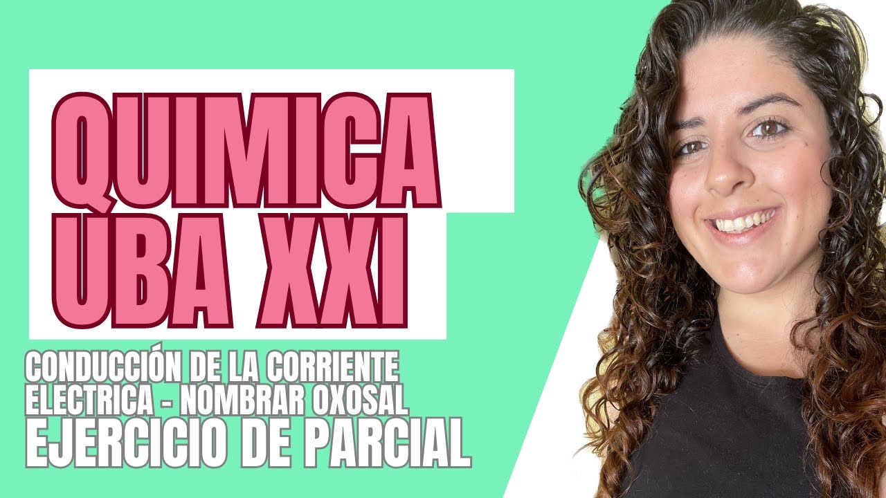 Nombrar una oxosal | Primer Parcial Quimica UBA XXI | ClaseConMaca ...