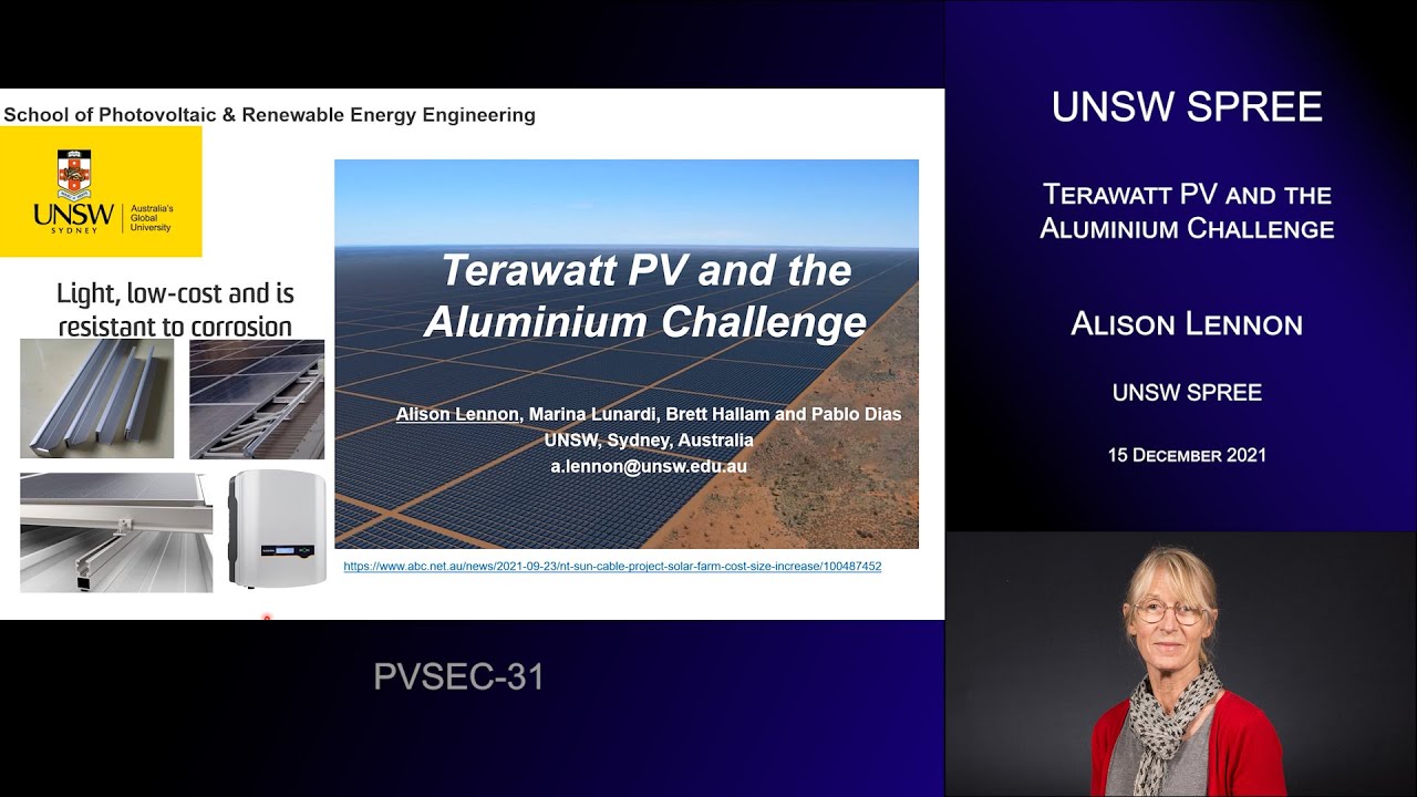 UNSW SPREE 202112-15 Alison Lennon - Terawatt PV and the Aluminium ...