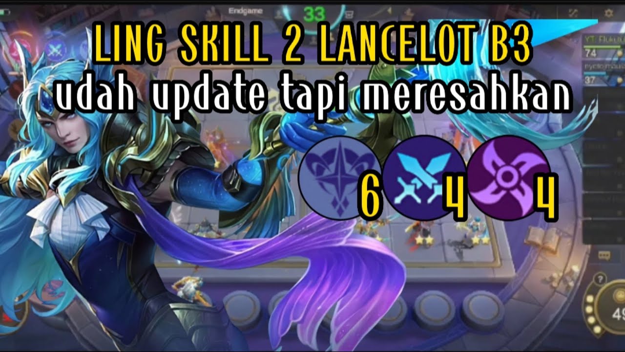 LING SKILL 2 LANCELOT BINTANG 3 !!!! UDAH UPDATE TAPI MASIH MERESAHKAN ...