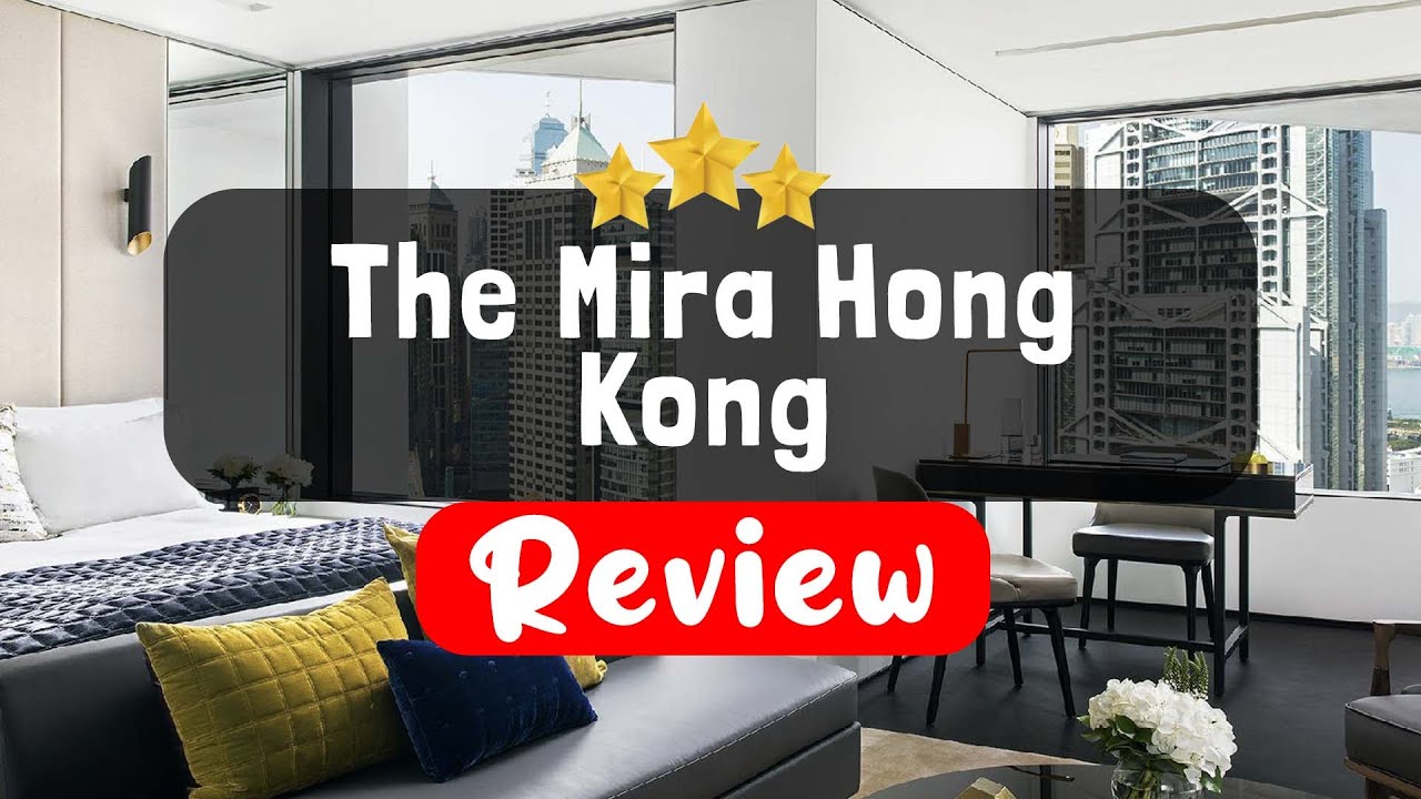 The Mira Hong Kong Review - Is This Hotel Worth It? - YouTube