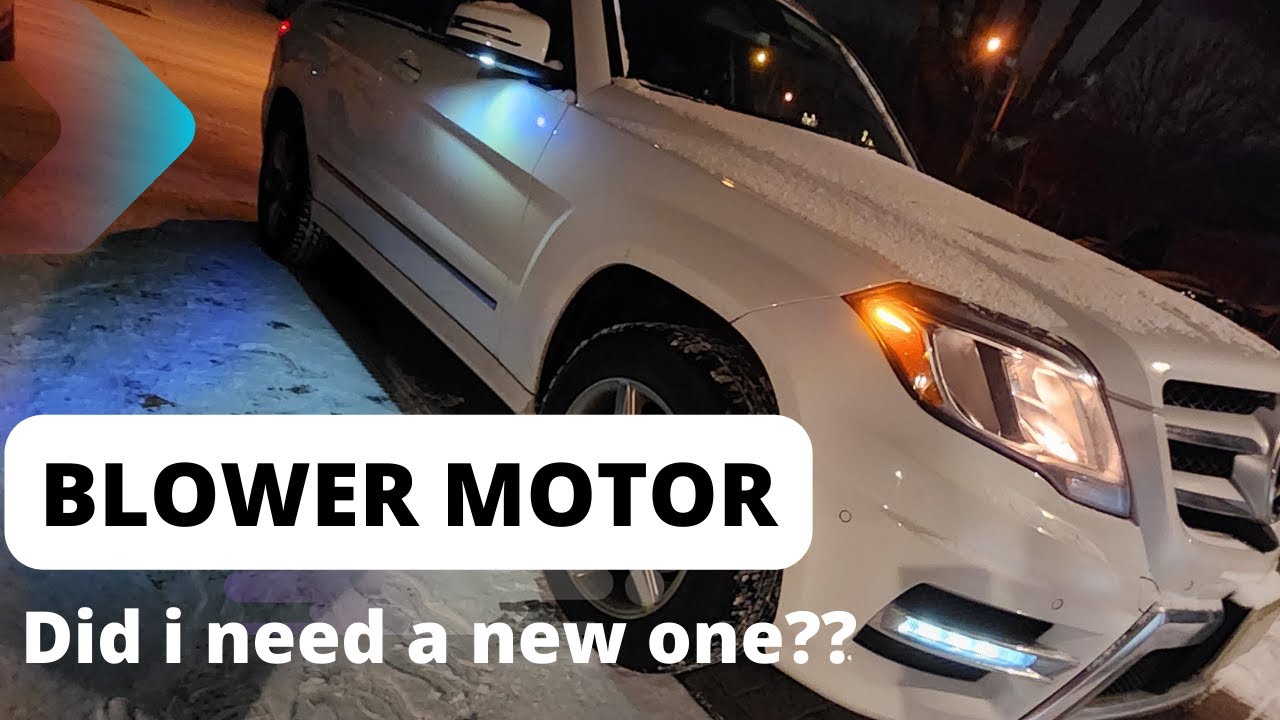 2014 GLK 250 Blower Motor YouTube
