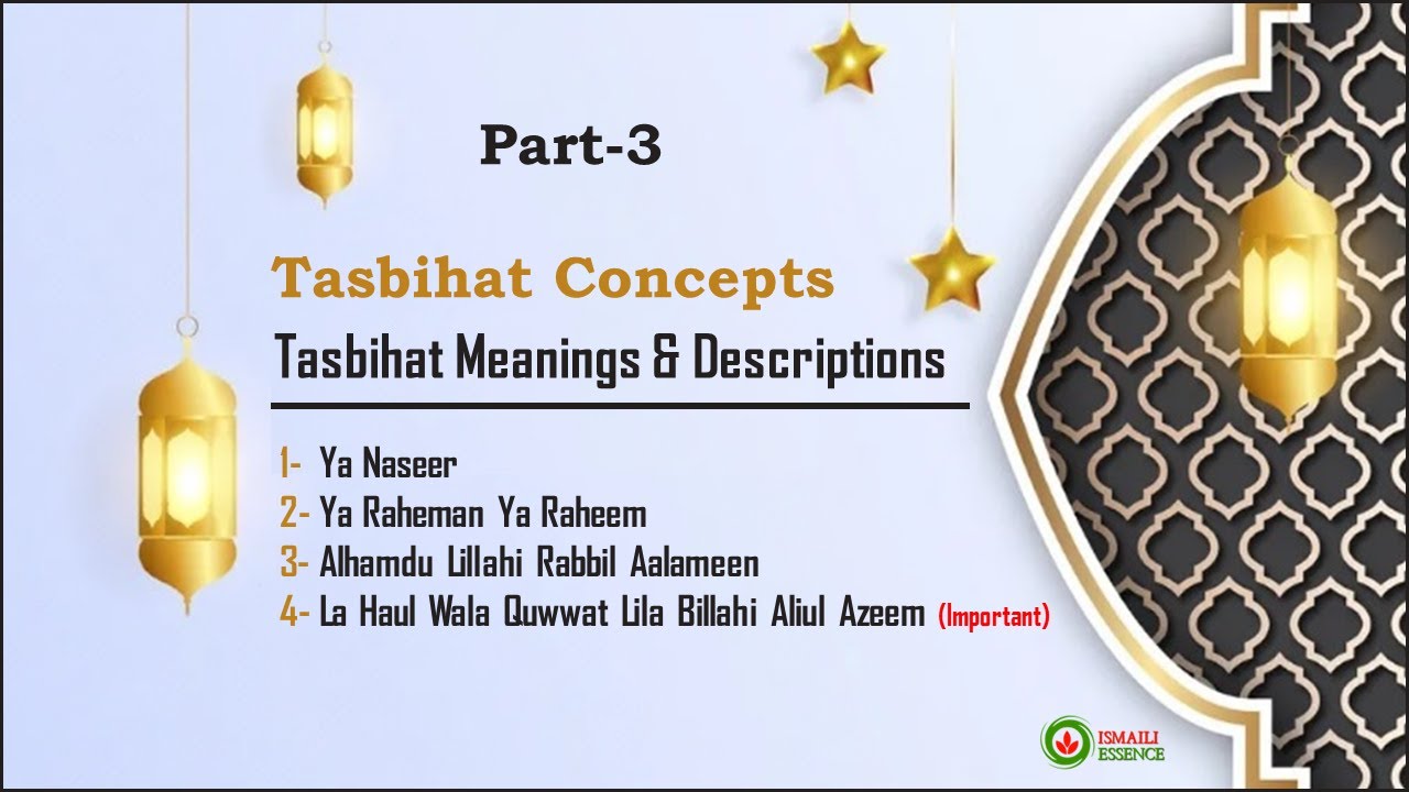 Tasbih Concepts | Tasbihat Meanings and Description with Counts | PART ...
