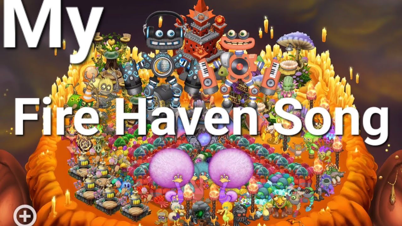 My Fire Haven Island Song - My Singing Monsters 84629473DN - YouTube