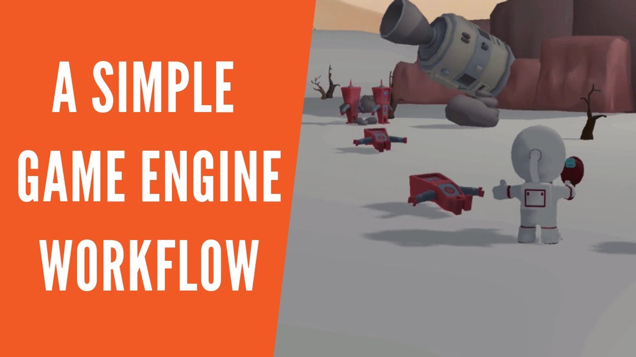 A simple development workflow to finish your game engine - YouTube