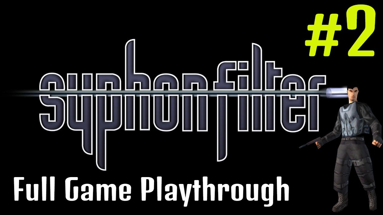 Syphon Filter Full Game Playthrough #2 - PS4 LIVE -Subscribe & LIKE ...