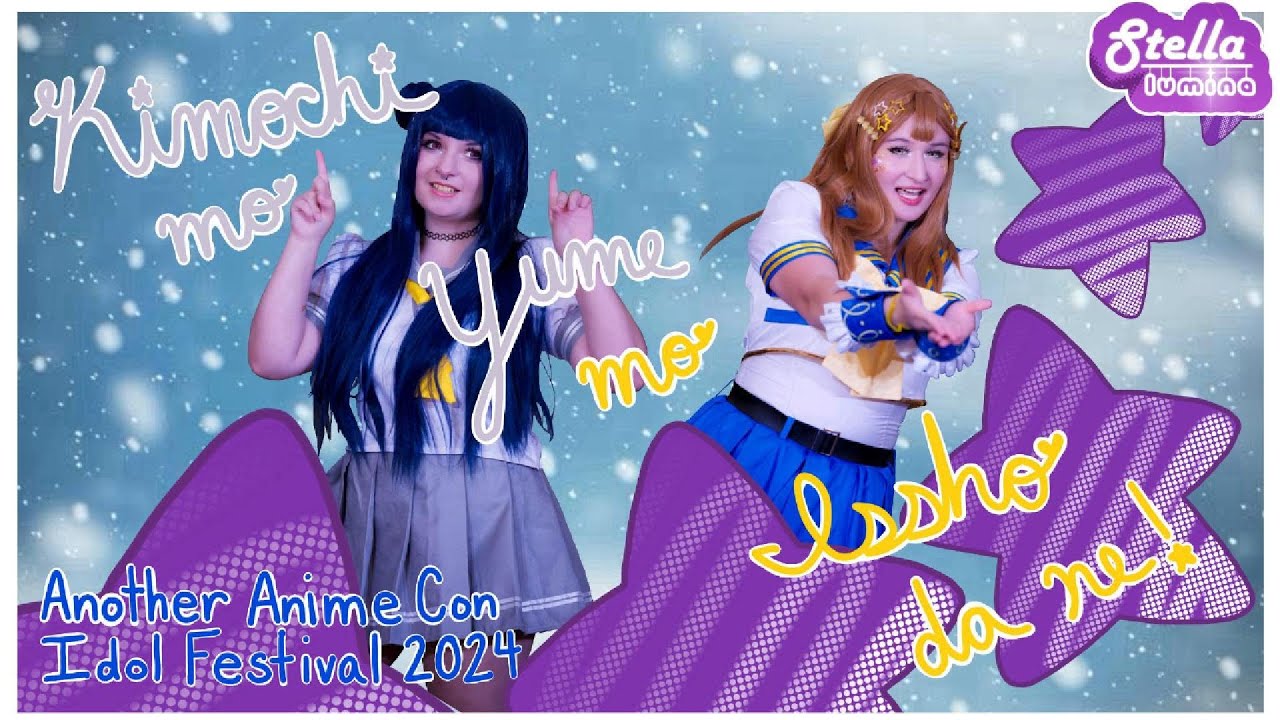 [Stellalumina] Kimochi mo Yume mo Issho da ne! at Another Anime Con ...