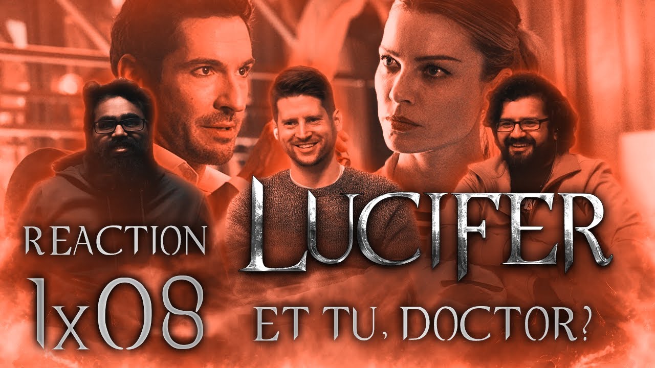 Lucifer - 1x8 Et Tu, Doctor? - Group Reaction - YouTube