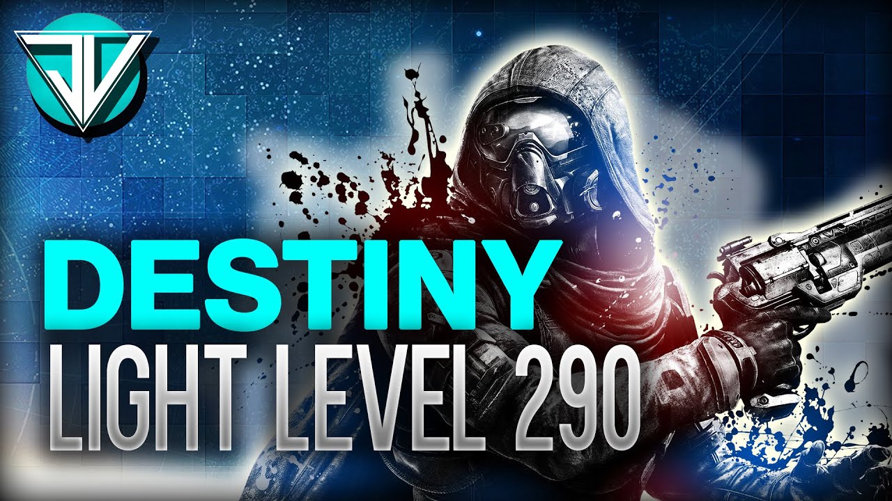 Destiny - FASTEST Way to Get Light Level 290 in The Taken King ...