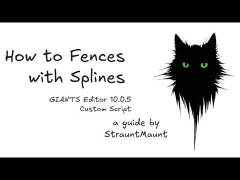 How to build Fences with Splines in GIANTS Editor 10.0.5 - YouTube