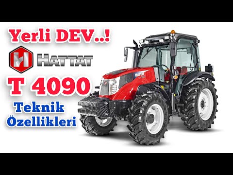 HATTAT T 4090 TEKNİK ÖZELLİKLERİ  VE DETAYLI İNCELEME (Yerli DEV..!) #hattattraktör #traktör