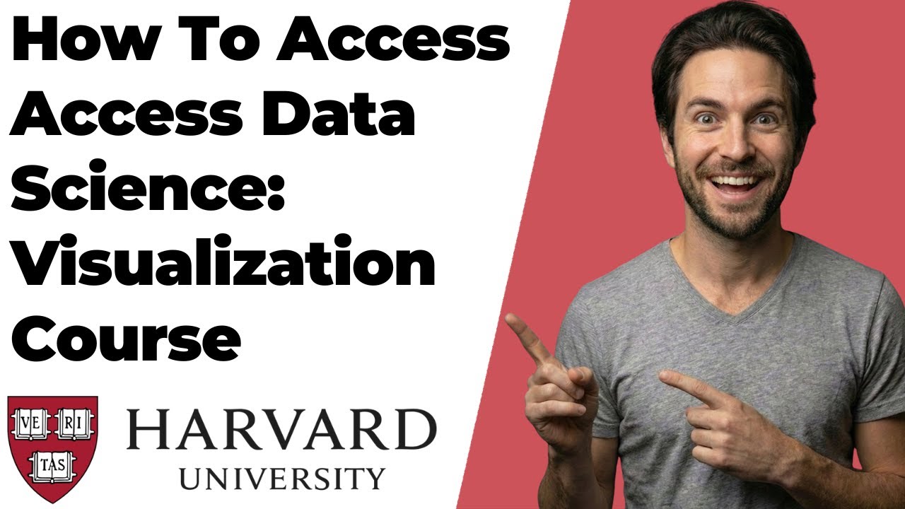 How To Access Data Science: Visualization Course On Harvard (2026 Easy ...