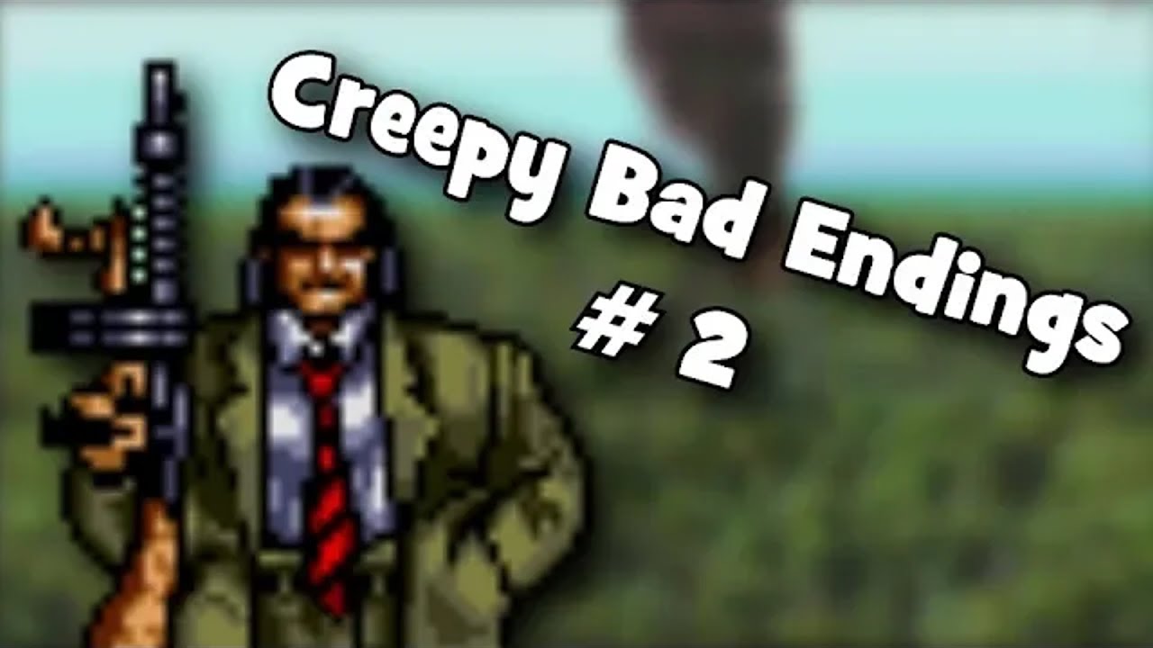 Creepy Bad Endings # 2 - YouTube