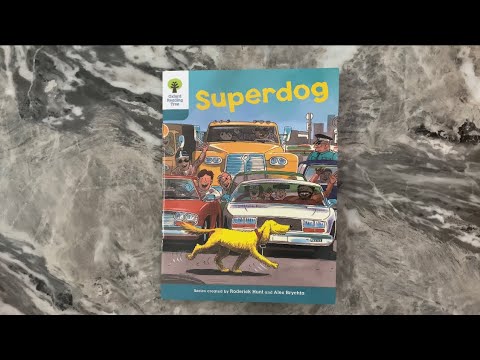 Superdog (Oxford Reading Tree) - YouTube