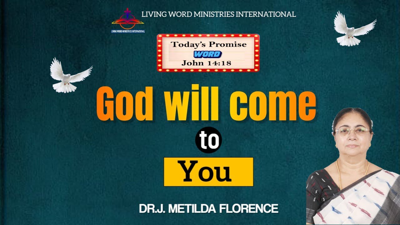 Today’s Promise Word-24.08.25||God will come to you|| Dr.J.Metilda ...