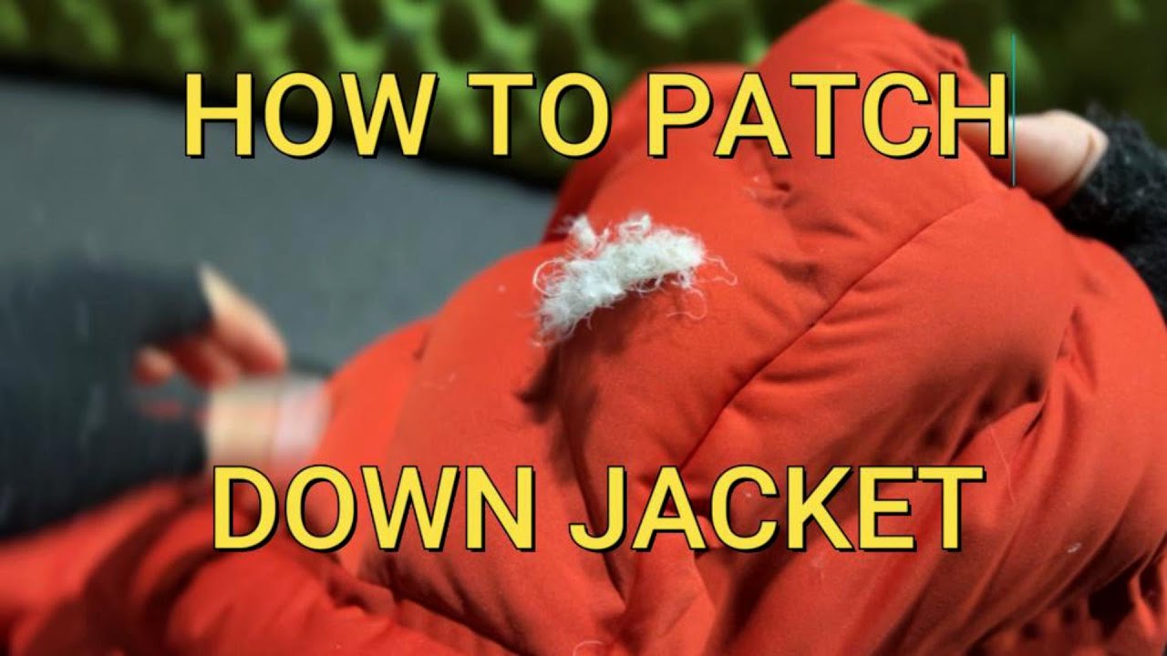 How to Patch Down Jacket - Easy Fix!!! - YouTube