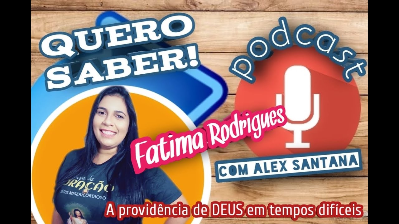 FÁTIMA RODRIGUES - A PROVIDÊNCIA DE DEUS EM TEMPOS DIFICEIS - YouTube
